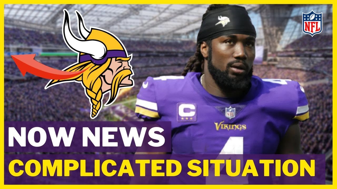 NOW NEWS - COMPLICATED SITUATION IN MINNESOTA | Dalvin Cook | MINNESOTA ...