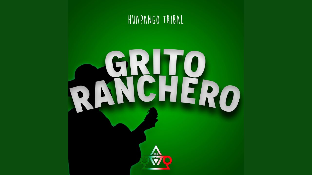 Grito Ranchero - YouTube