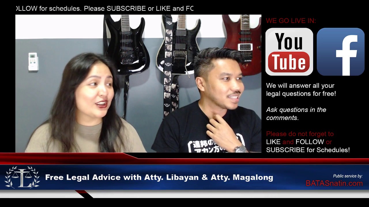 Free Legal Advice with Atty. Libayan & Atty. Magalong - YouTube