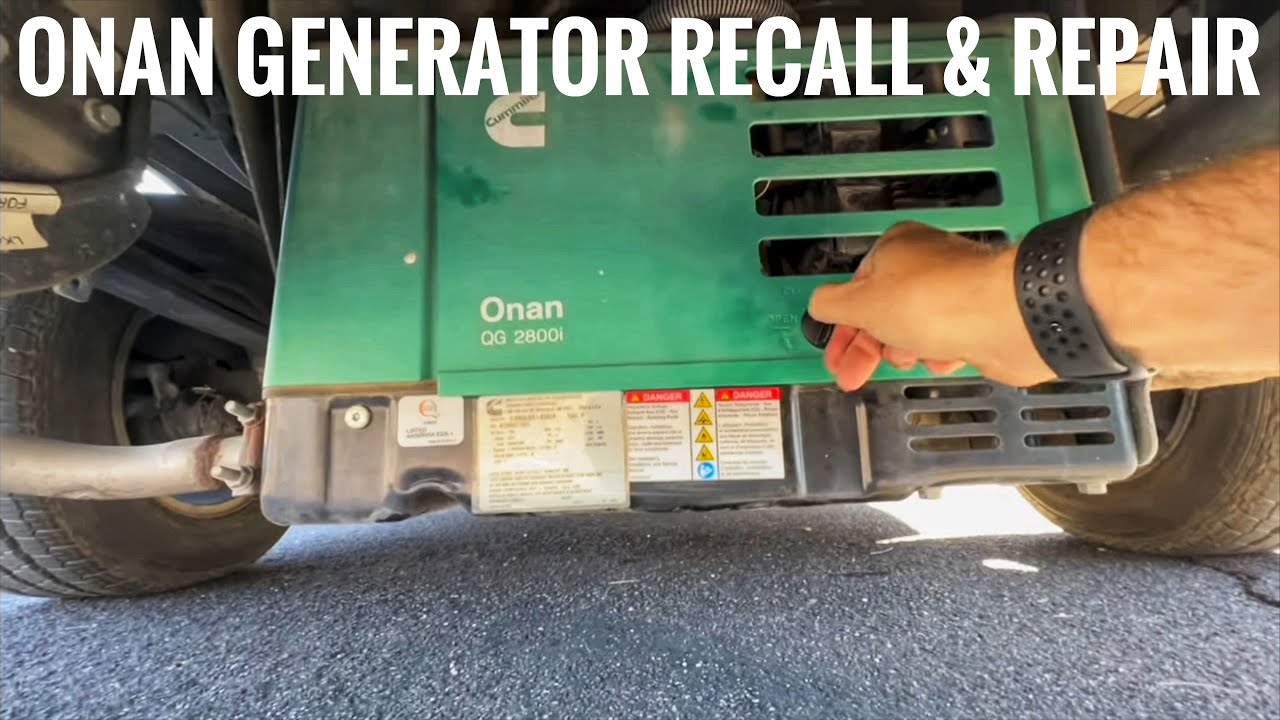 ONAN GENERATOR RECALL & REPAIR/ONAN QG 2800i /QG2800i EVAP/CUMMINS # ...