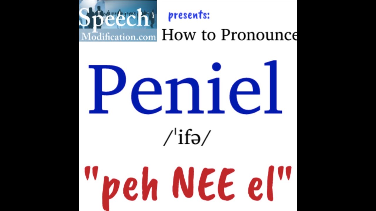 How to Pronounce Peniel (and Penuel) (Bible) - YouTube