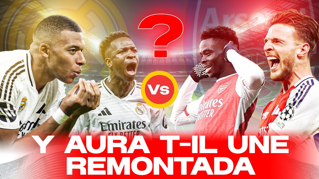 Remontada au Bernabeu ? Real Madrid vs Arsenal — Quart de Finale Retour ...