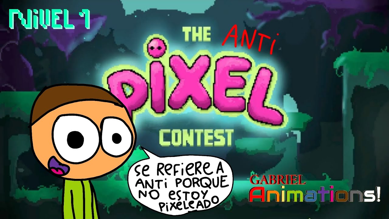 the anti pixel contest/nivel 1 - YouTube
