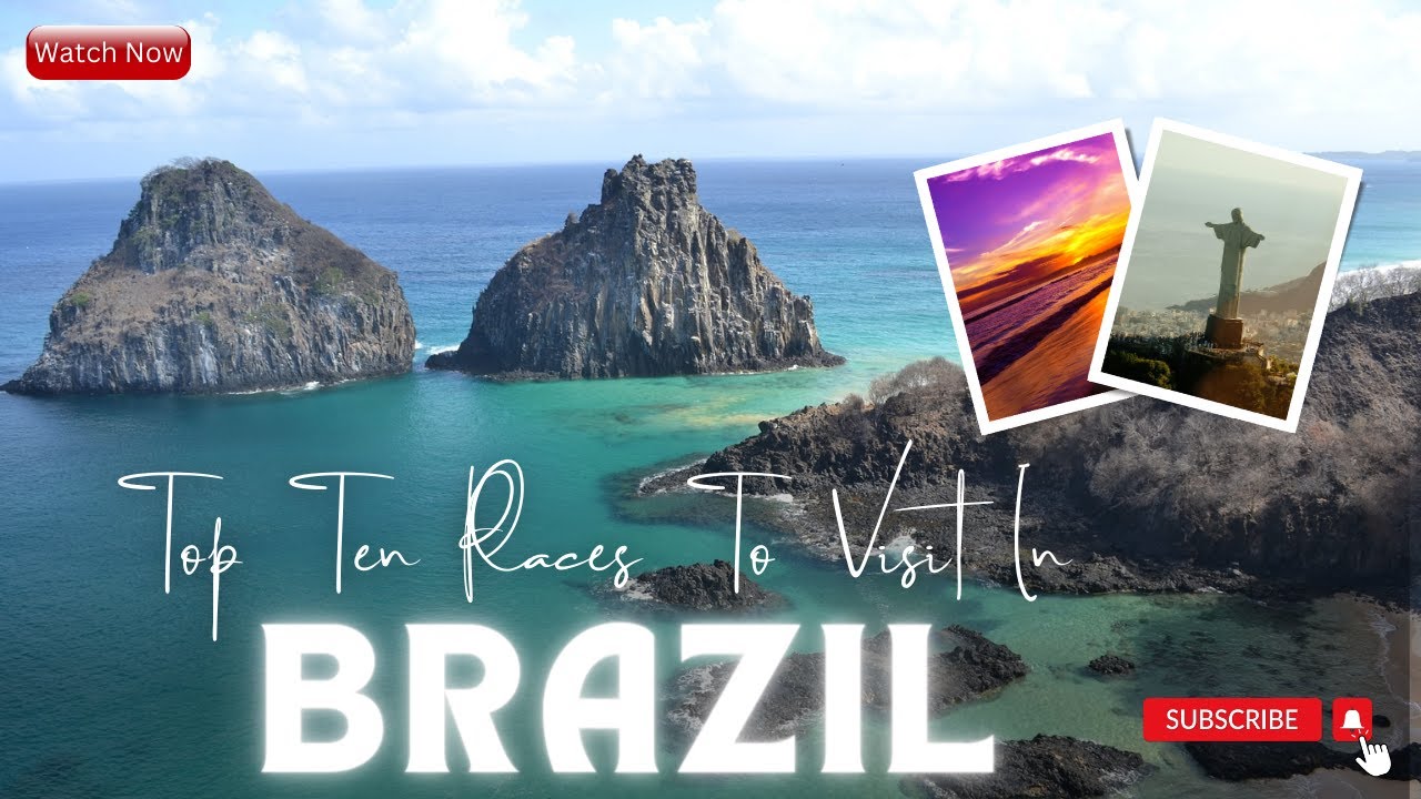 Top Ten Places To Visit In Brazil | Brazil Tour Places - YouTube