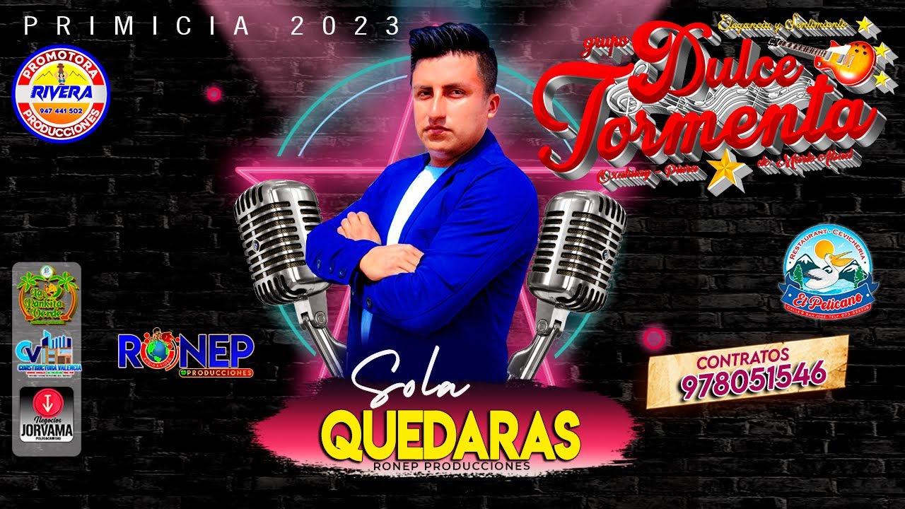 DULCE TORMENTA - SOLA QUEDARAS - PRIMICIA 2023 - YouTube
