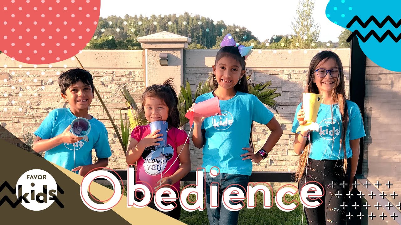 Favor Kids Lesson: Obedience - YouTube