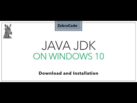 How to install Java JDK on Windows 10 platform (with JAVA_HOME) - YouTube