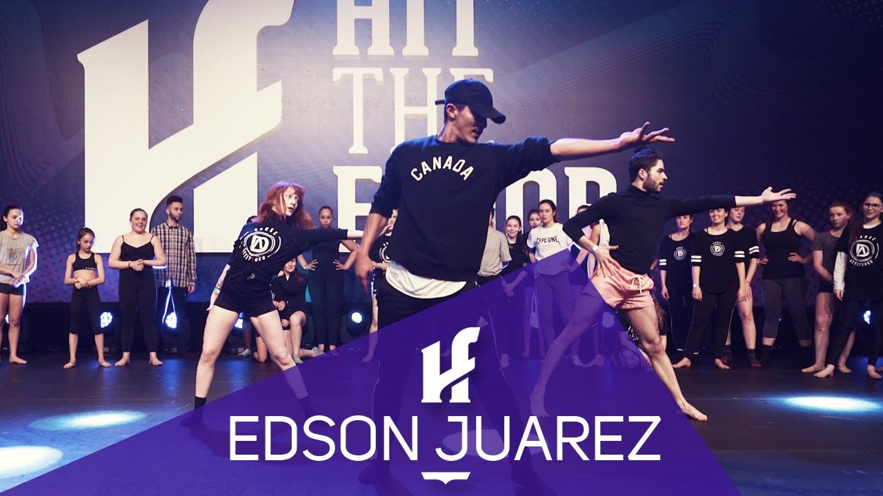 EDSON JUAREZ | Hit The Floor Toronto | Workshop #HTF2017 - YouTube