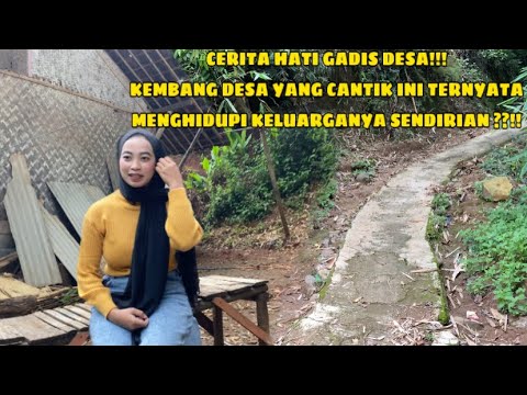 KISAH KEMBANG DESA‼️DEMI MEMBIAYAI NENEK DAN ADIKNYA NENG DINI PUN RELA KERJA BANTING TULANG🥺 ...