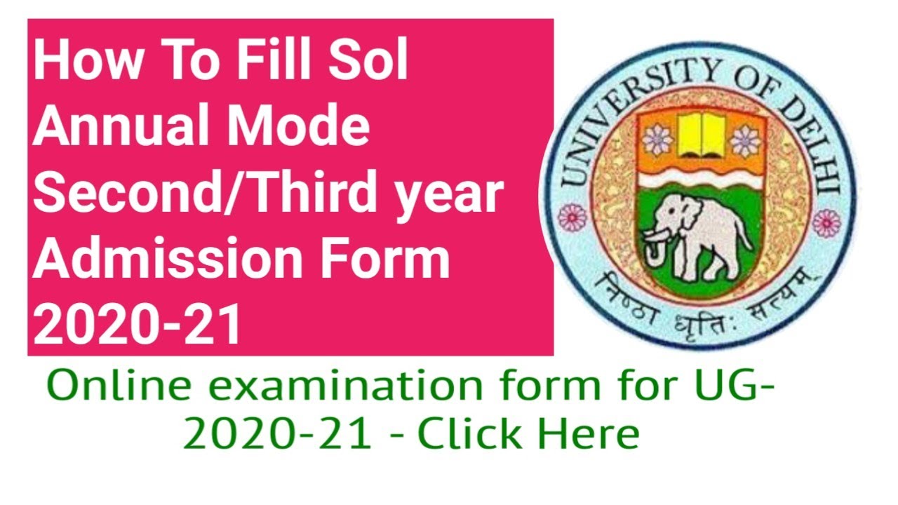 How to fill SOL Third Year Admission form 2020-21 - YouTube