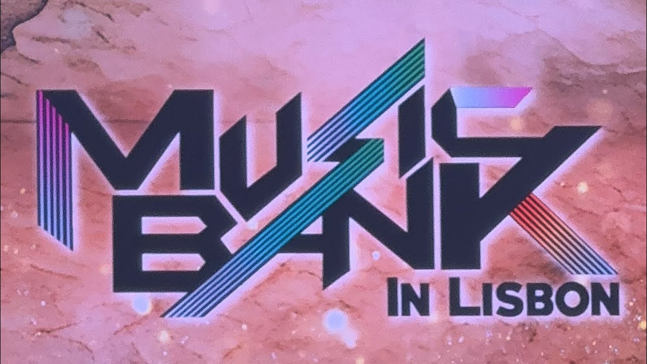 Music bank Lisbon Full show vertical frontstage - YouTube