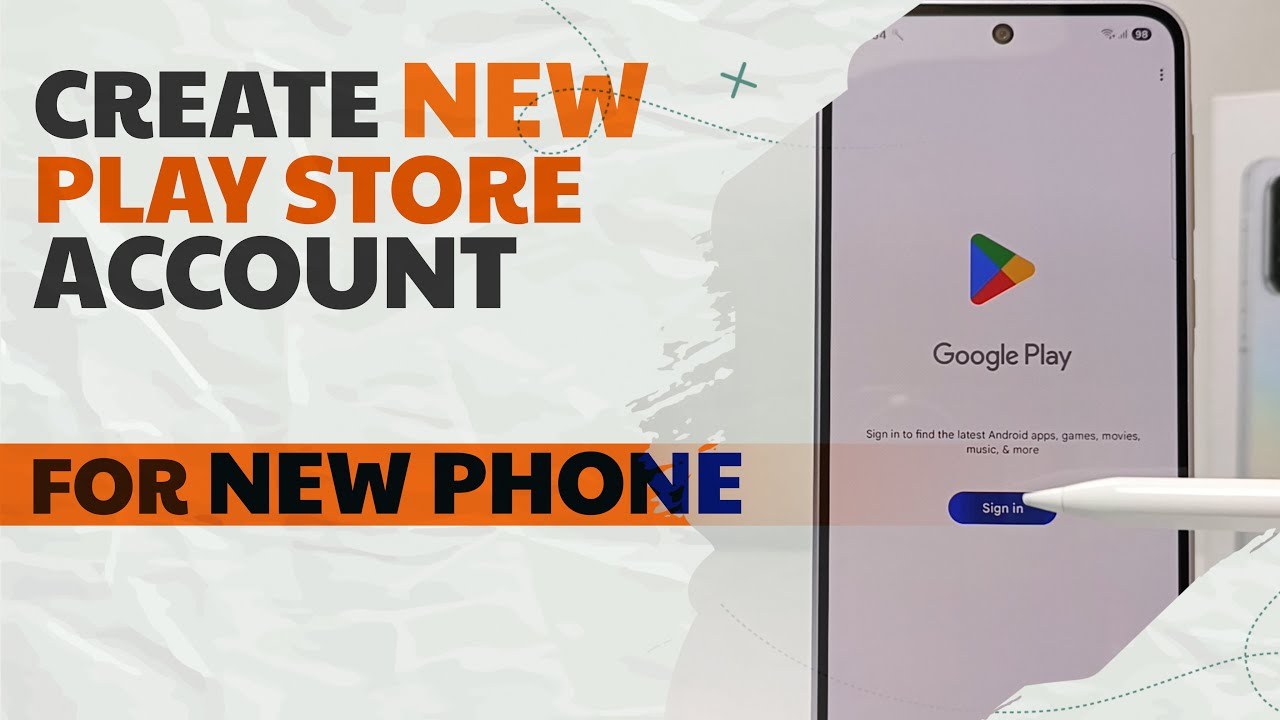 How to Create Play Store Account For New Samsung Phone | How to Make a ...