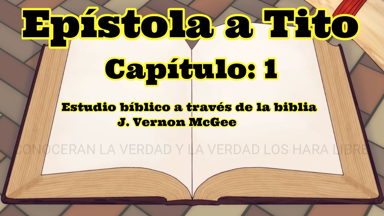 TITO 1 - BIBLIA HABLADA - AUDIO BIBLIA - ESTUDIO BIBLICO J. Vernon ...