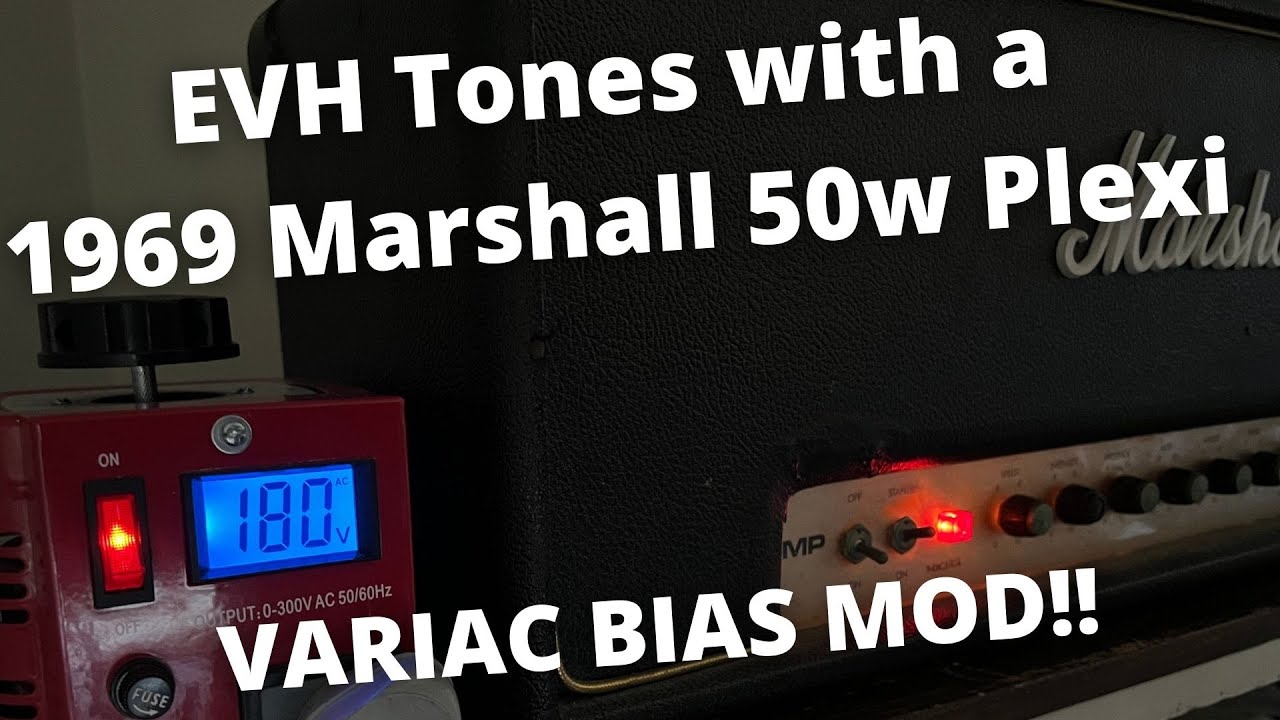 EVH Tones with a 1969 Marshall 50w Plexi - VARIAC BIAS MOD!! - YouTube