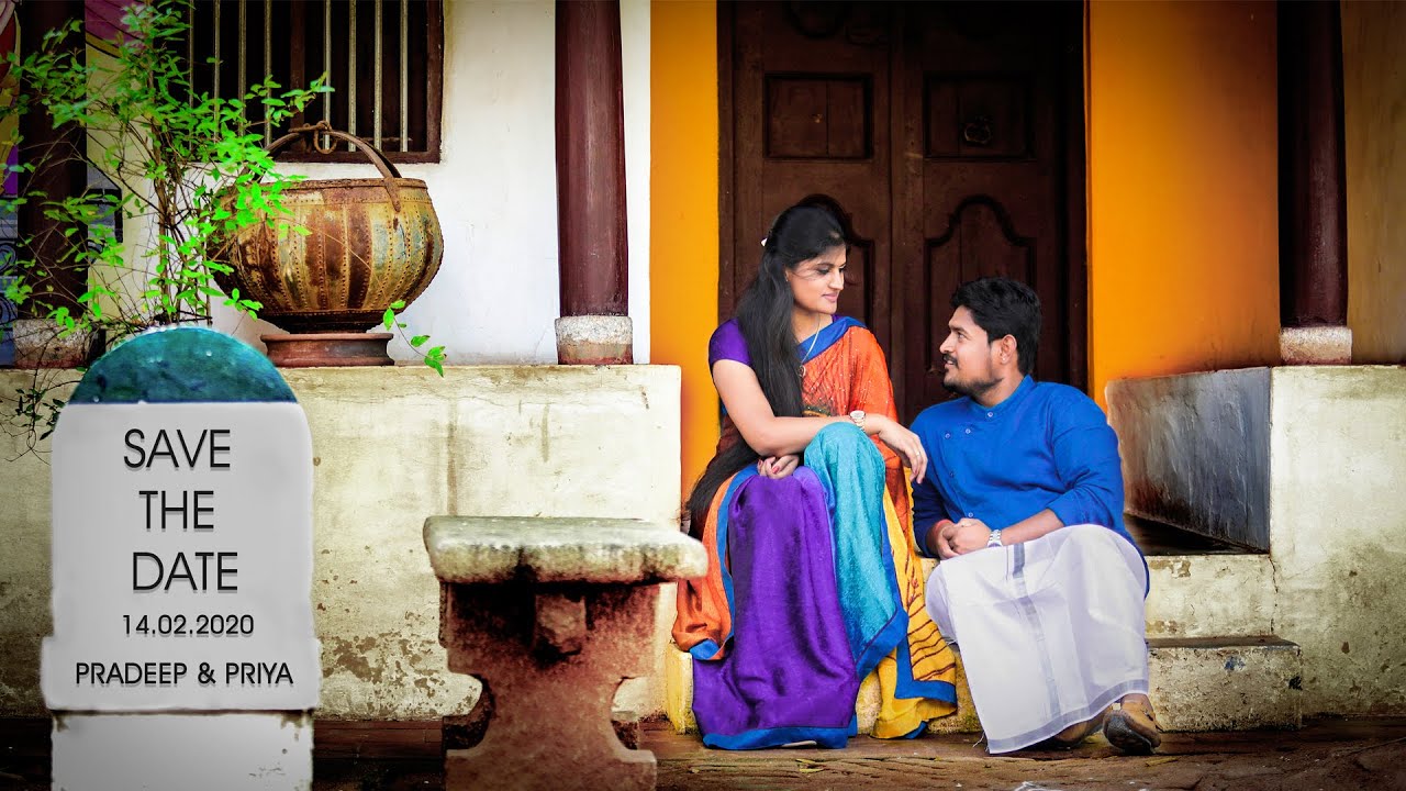 Pradeep & Priya Save the Date - YouTube
