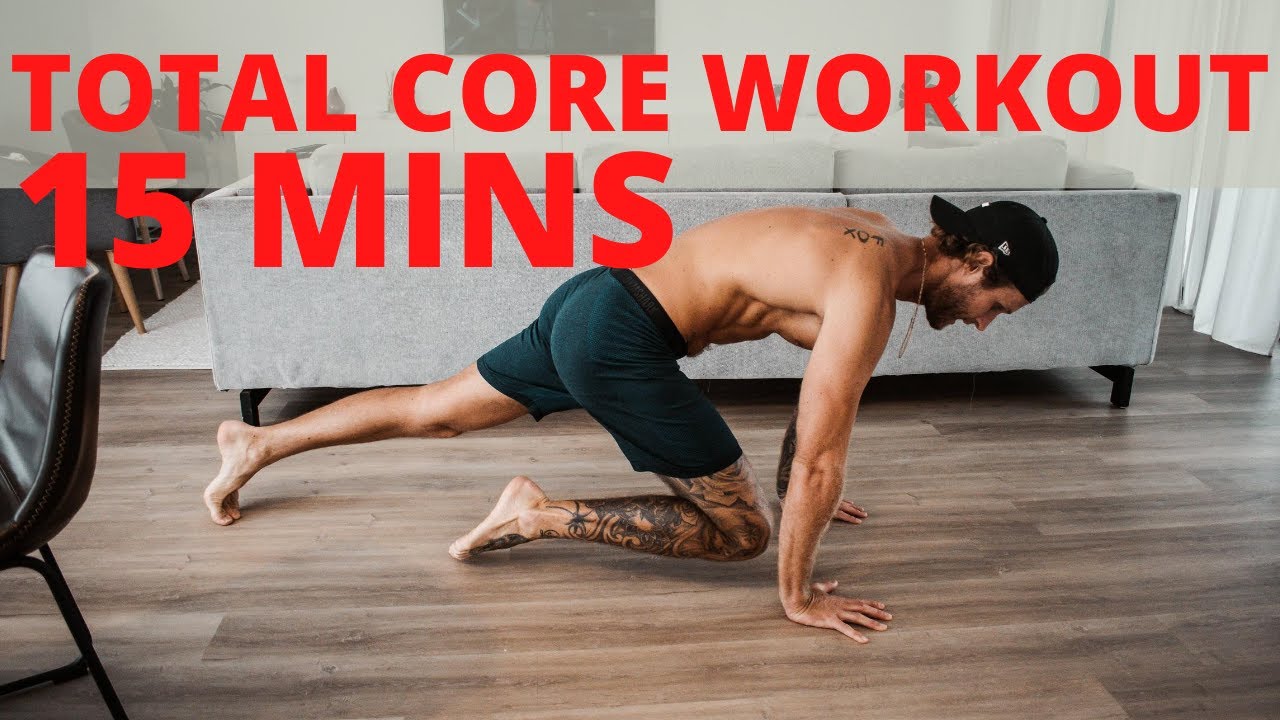 TOTAL CORE HOME WORKOUT | 15 MINS | NO EQUIPMENT - YouTube