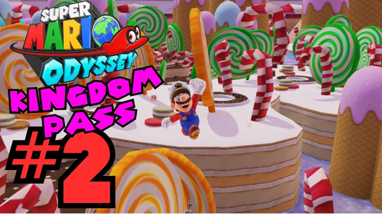 Super Mario Odyssey: Kingdom Pass #2: Candy kingdom - YouTube