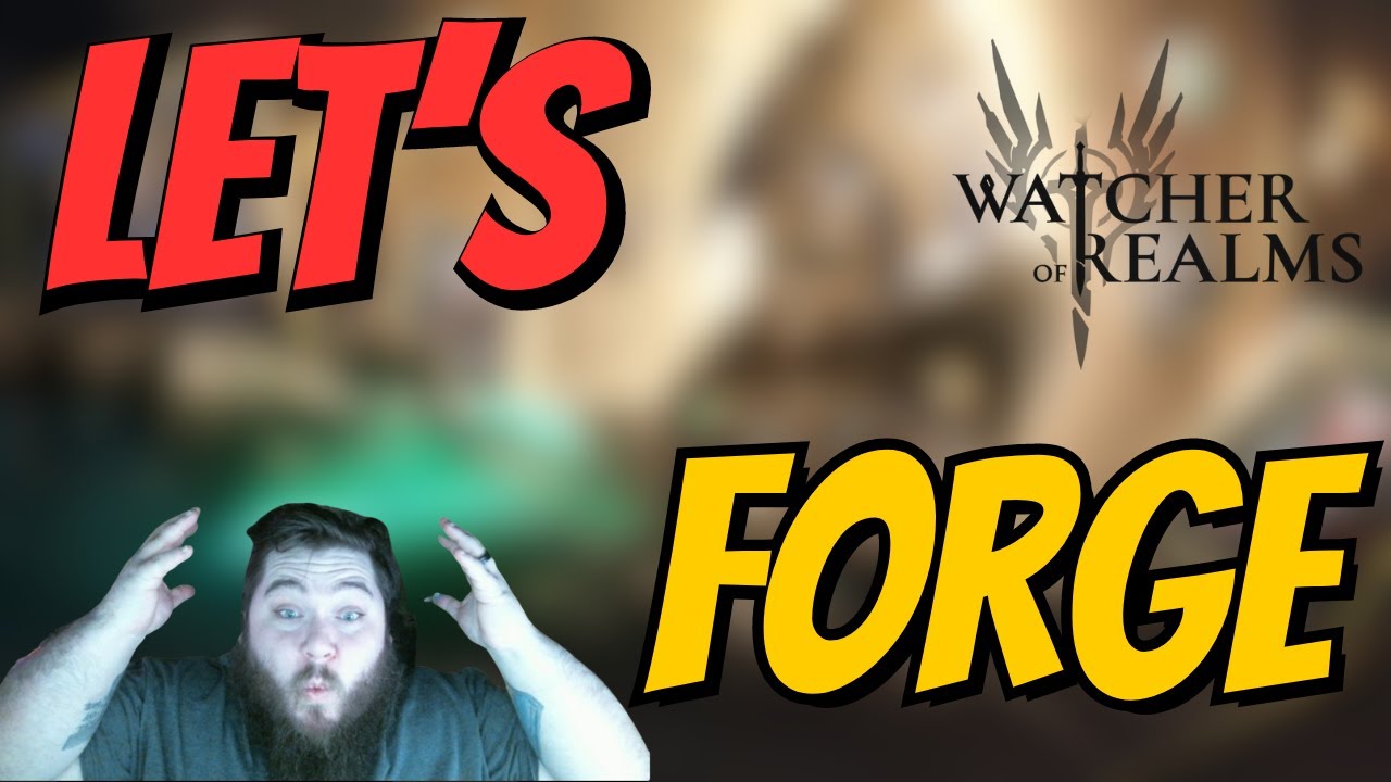 THE BUG IS FINALLY FIXED LETS GET SOME FORGING ON!!! | WATCHER OF REALMS - YouTube