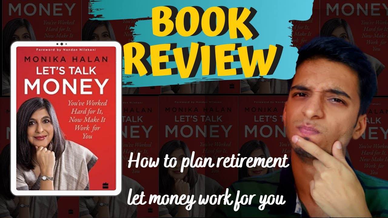 Lets Talk Money by Monika Halan | How to plan personal finance | # ...