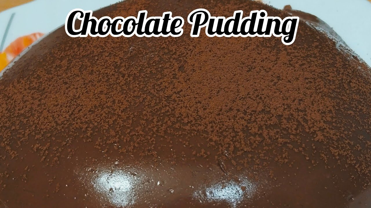 Eggless chocolate pudding|Chocolate pudding recipe - YouTube