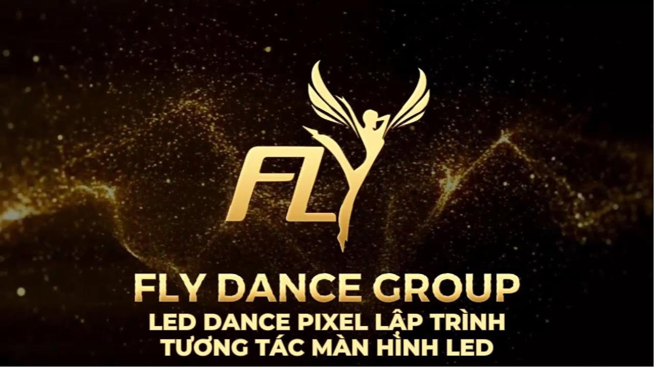 Vũ Đoàn Đà Nẵng _ Vũ Đoàn Fly _ LED DANCE PIXEL LẬP TRÌNHTƯƠNG TÁC MÀN HÌNH LED - YouTube