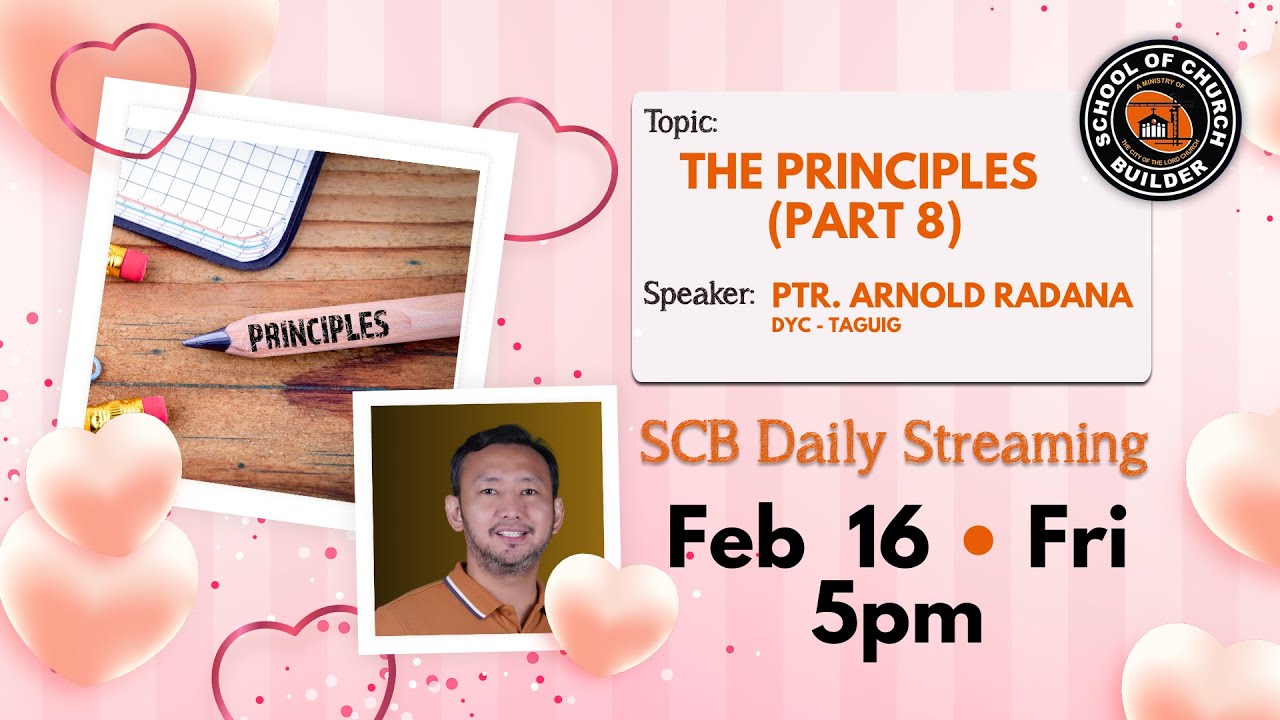 THE PRINCIPLES (PART 8) | SCB DAILY STREAMING - FEBRUARY 16, 2024 - YouTube
