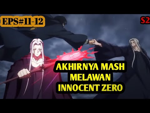 MASHLE SEASON 2 EPISODE 11-12 : MASH VS INNOCENT ZERO #alurcerita # ...