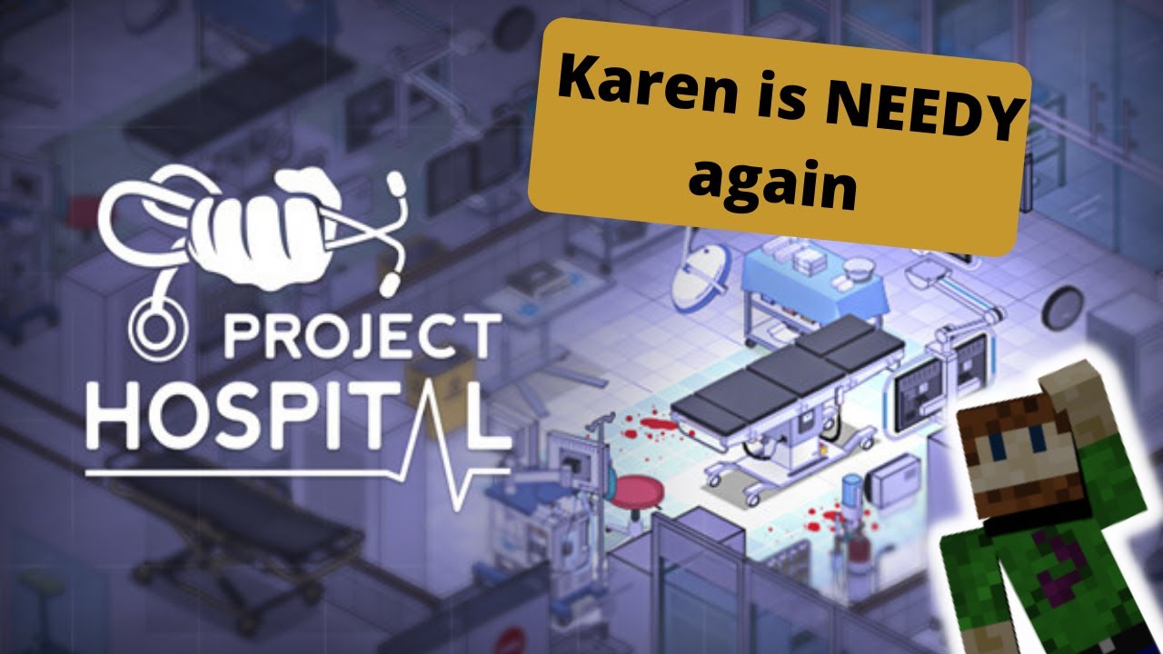 Project Hospital - Needy Patients - E6 - YouTube