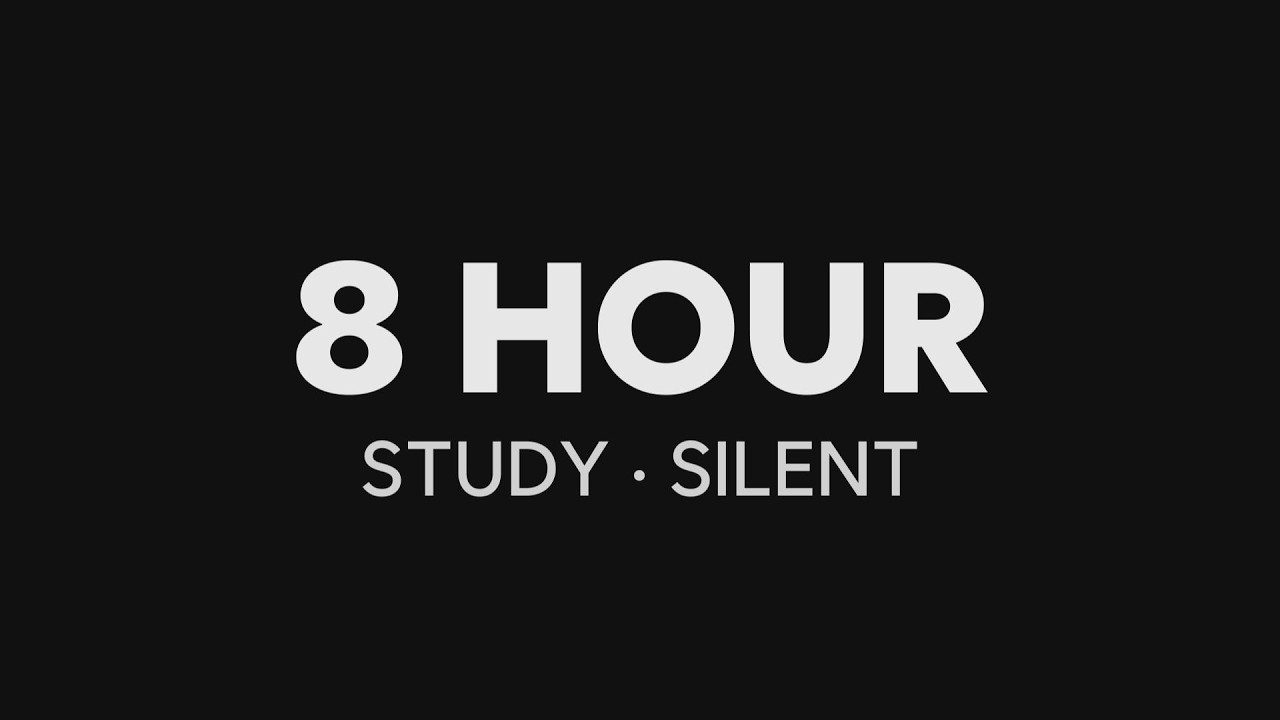 8 Hour Timer – Study (Silent) - YouTube