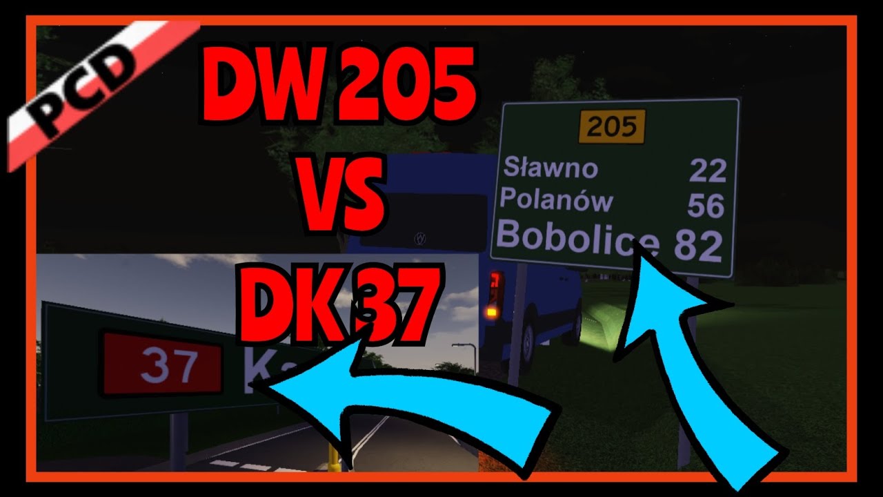 DW205 VS DK37 II KTÓRĄ DROGĄ SZYBCIEJ DO SŁAWNA? - Polish Car Driving ...