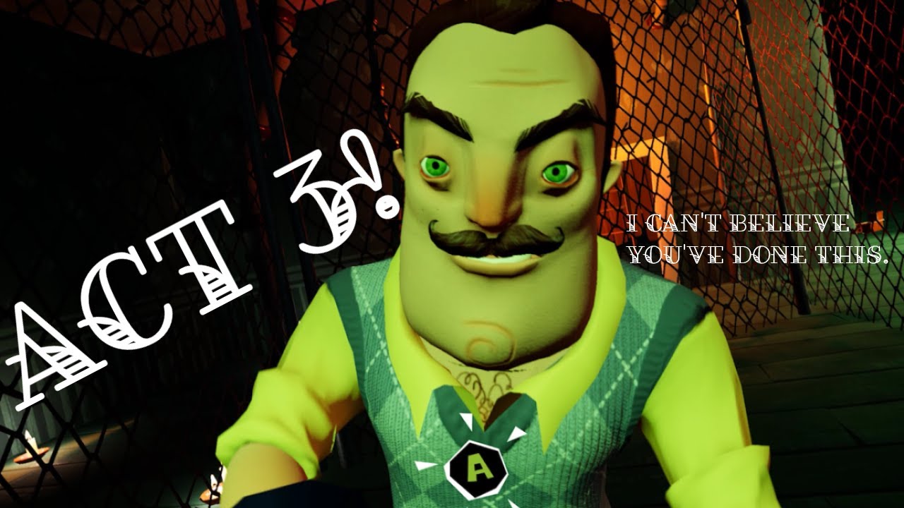 Running Around Act 3 of Hello Neighbor! - YouTube