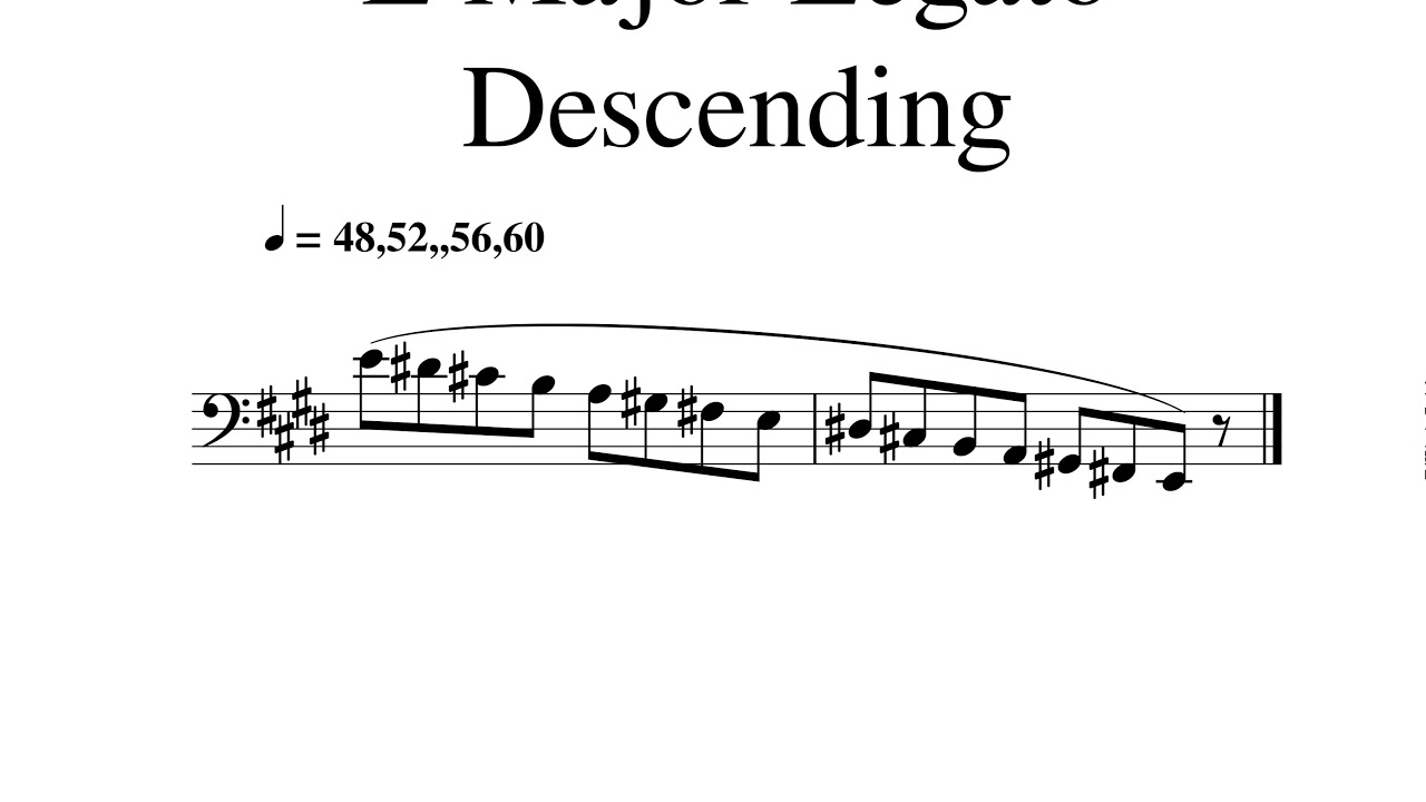 E Major 2 Octave Descending Legato 48,52,,56,600001 - YouTube