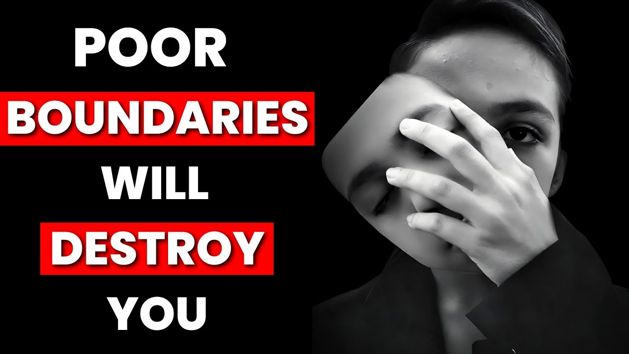 These POOR Boundaries Will Ruin You | Relationship Advice - YouTube