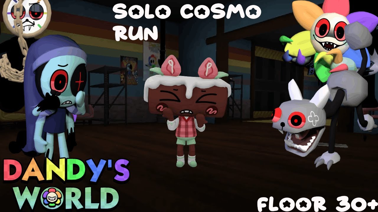 Dandy's World Solo Cosmo Run (FLOOR 30+) (#1) - YouTube