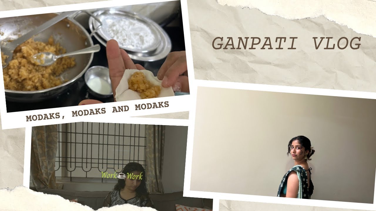 vlog 16 : ganapati vlog - modaks, grwm. - YouTube