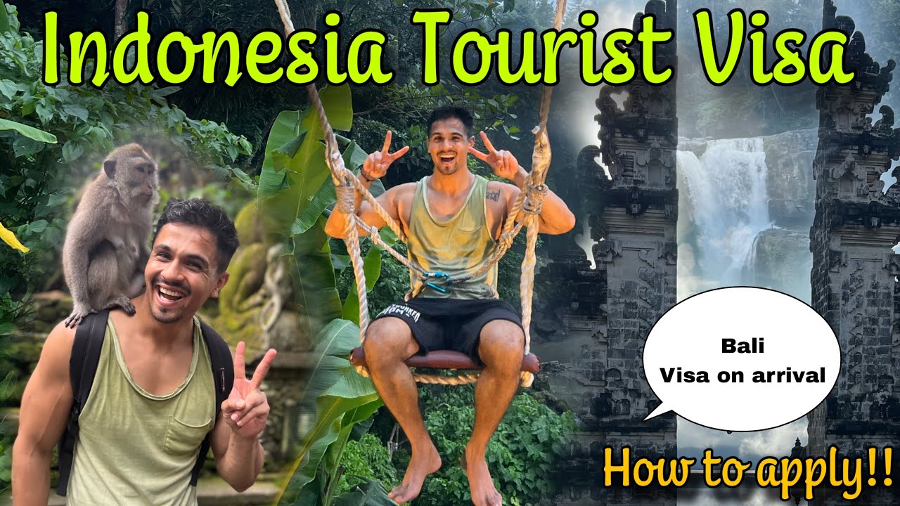 INDONESIA TOURIST VISA | HOW TO APPLY | Complete Guide - YouTube