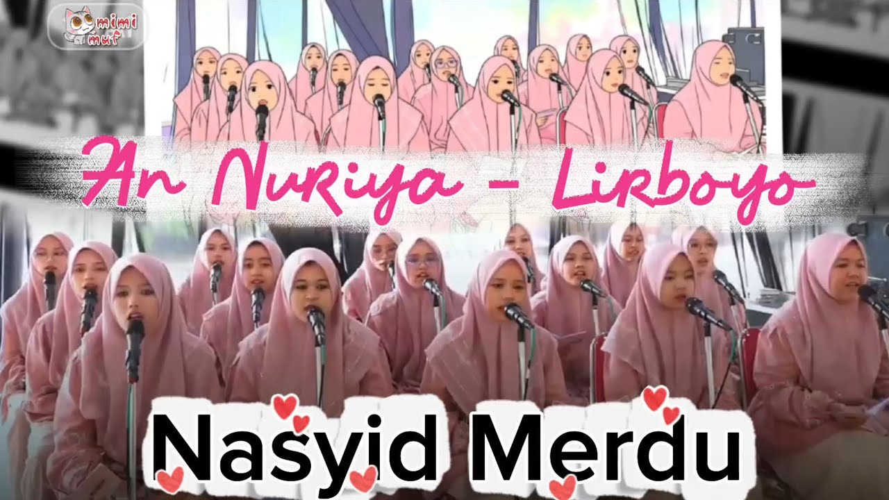Nasyid merdu An nuriya santri putri pondok pesantren Al Baqoroh Lirboyo ...