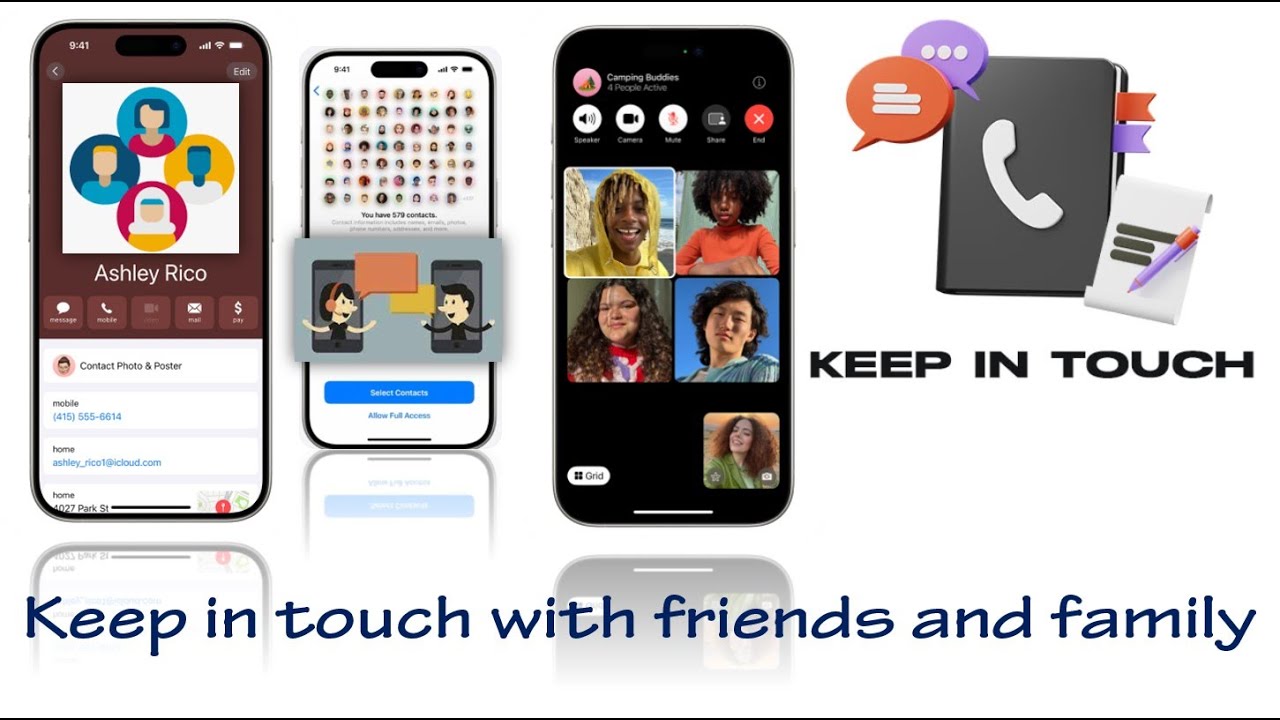 Stay Connected : Use iPhone to Keep in Touch with Family & Friends ...