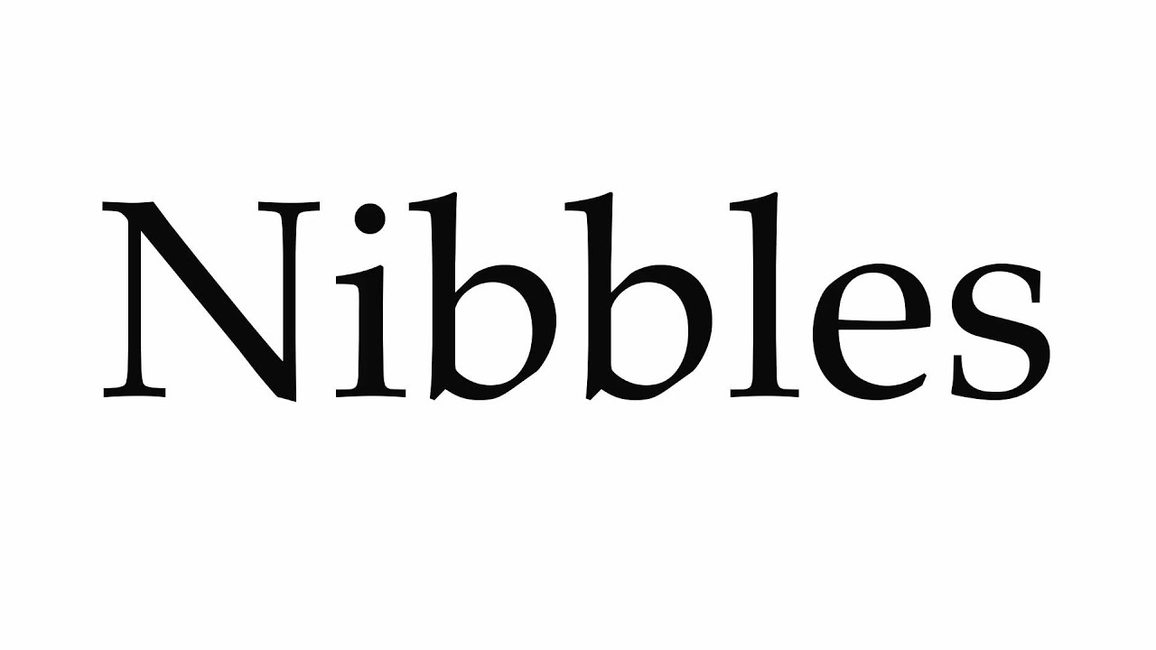 How to Pronounce Nibbles - YouTube