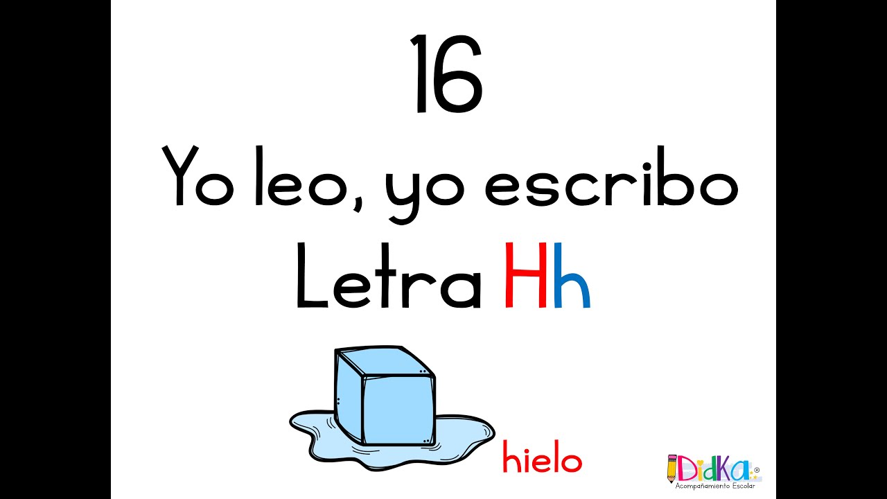 16. Yo leo, yo escribo con Hh - YouTube