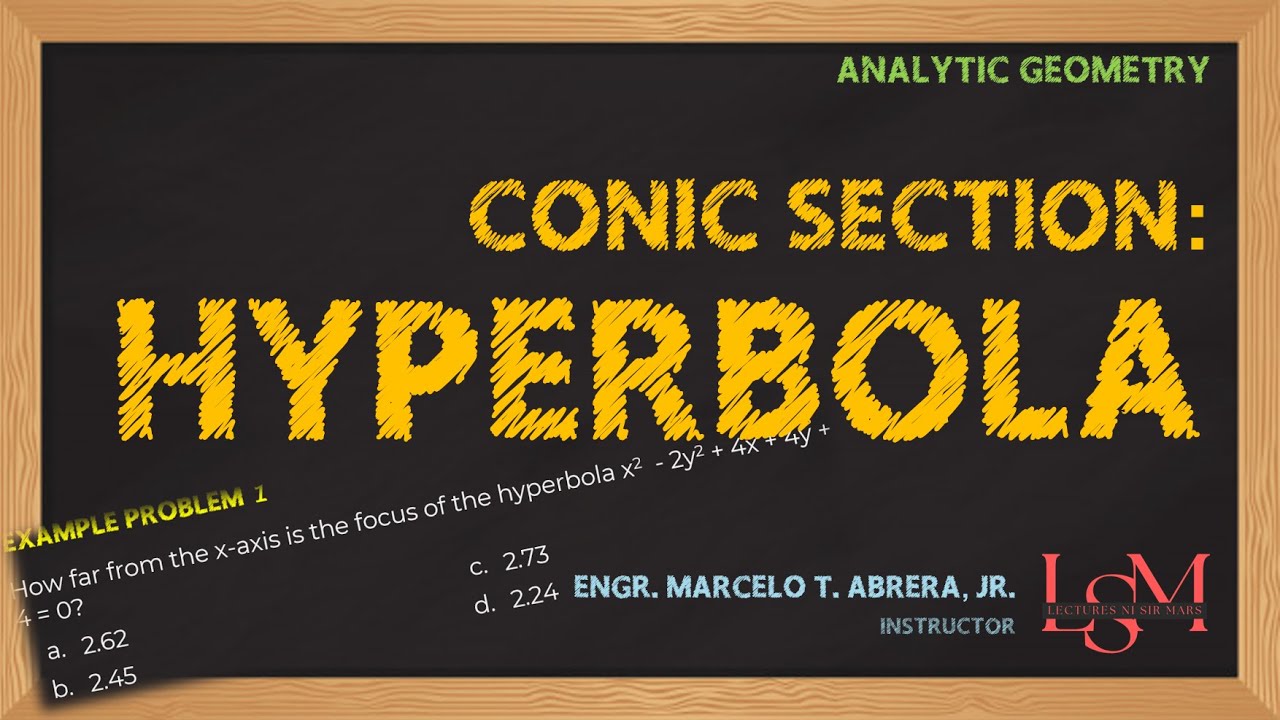 Conic Section: Hyperbola | Analytic Geometry - YouTube