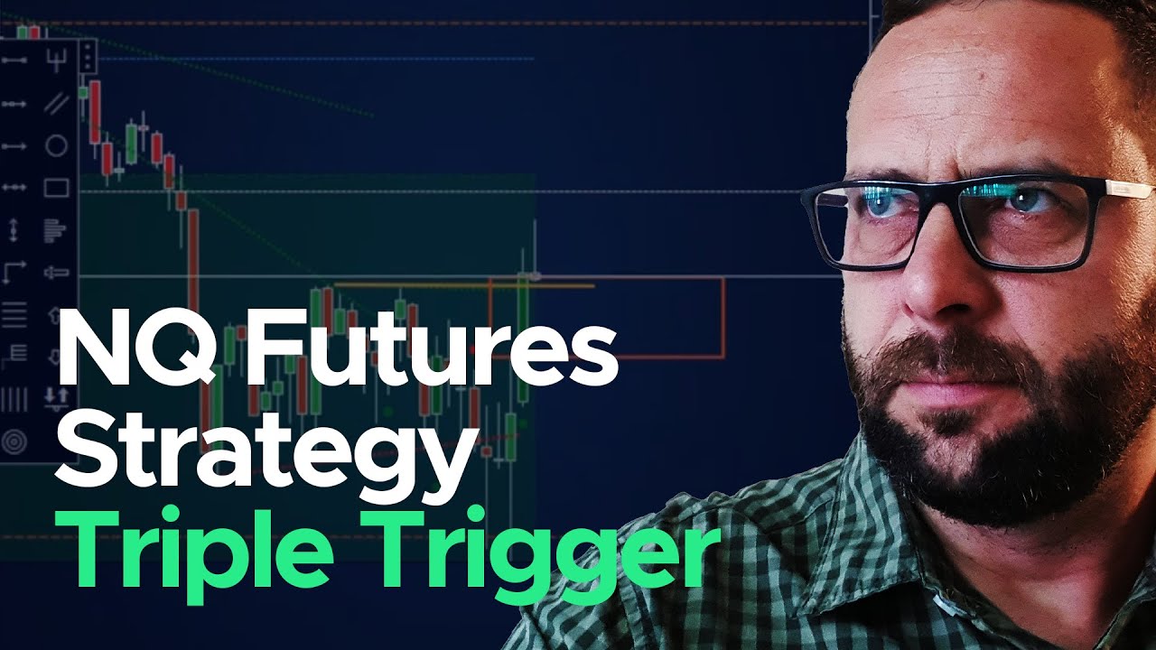 NQ Futures Trading: Edge Triple Trigger Strategy - YouTube