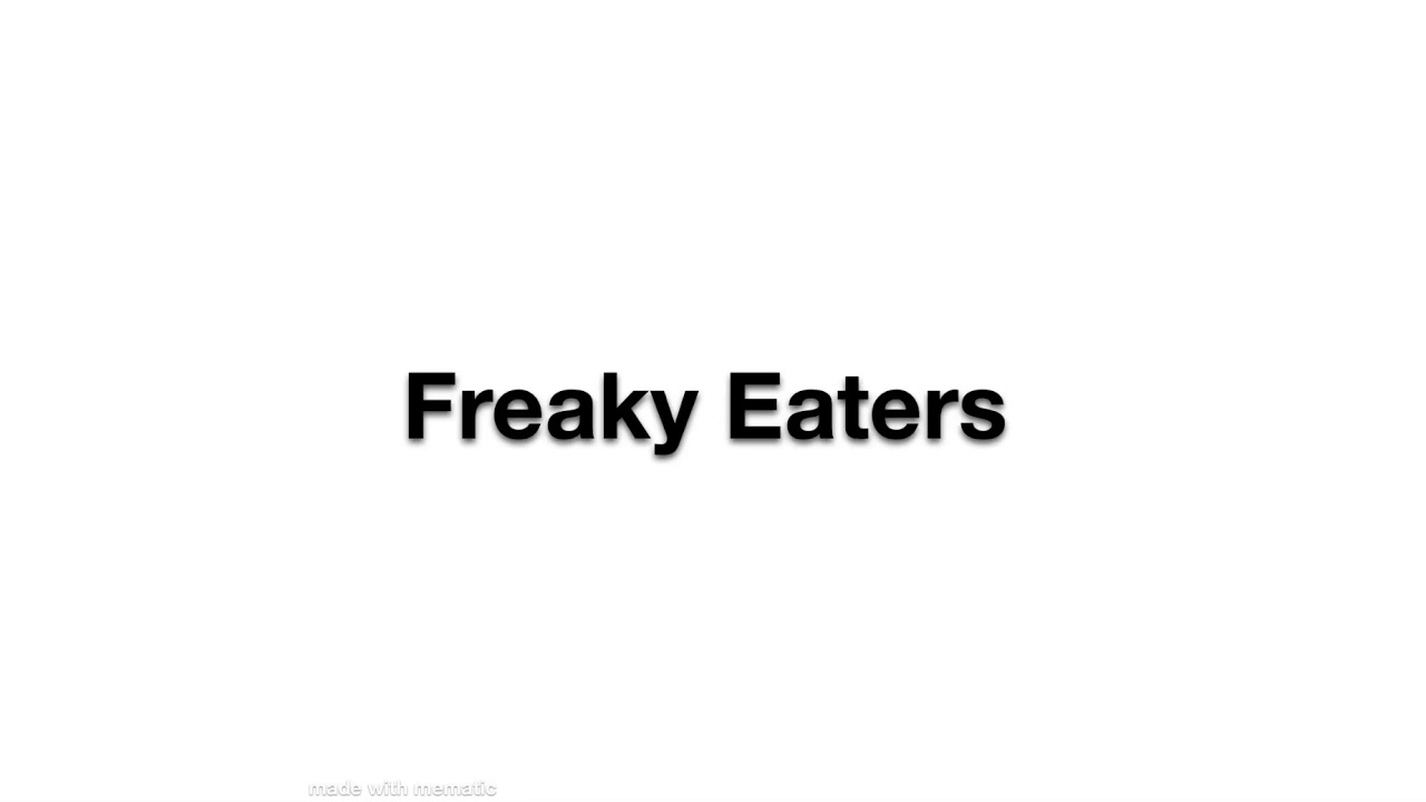 TerryTheChef FREAKY EATERS - YouTube