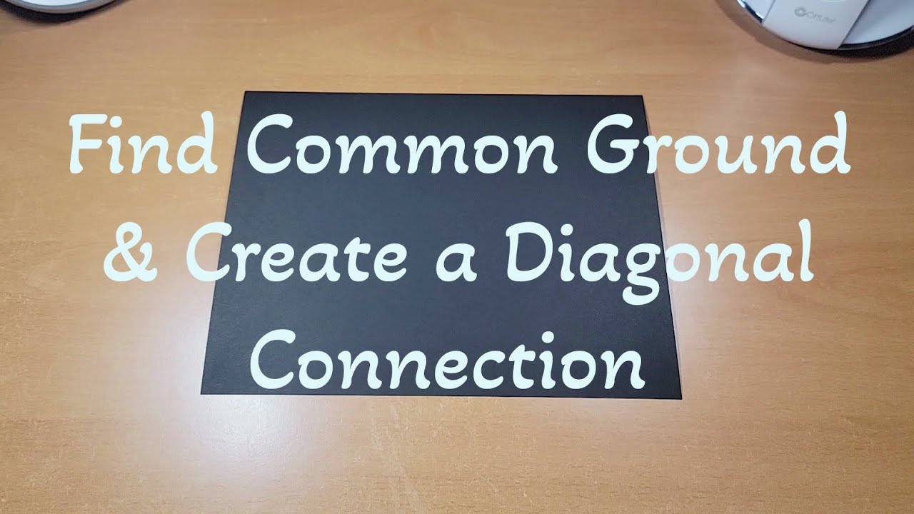 The Diagonal Connection | Key # 13 | Common Ground | Silver Ray ...