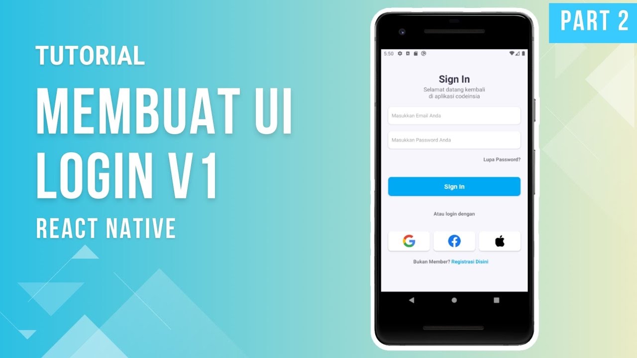Tutorial Membuat User Interface Login V1 Di React Native Part 2 2022