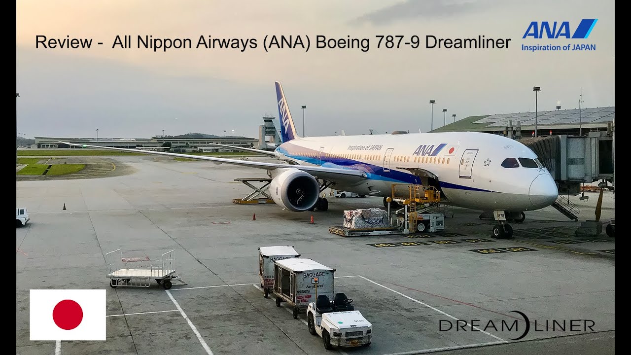Review - All Nippon Airways (ANA) | KUL - NRT | Boeing 787-9 Dreamliner ...