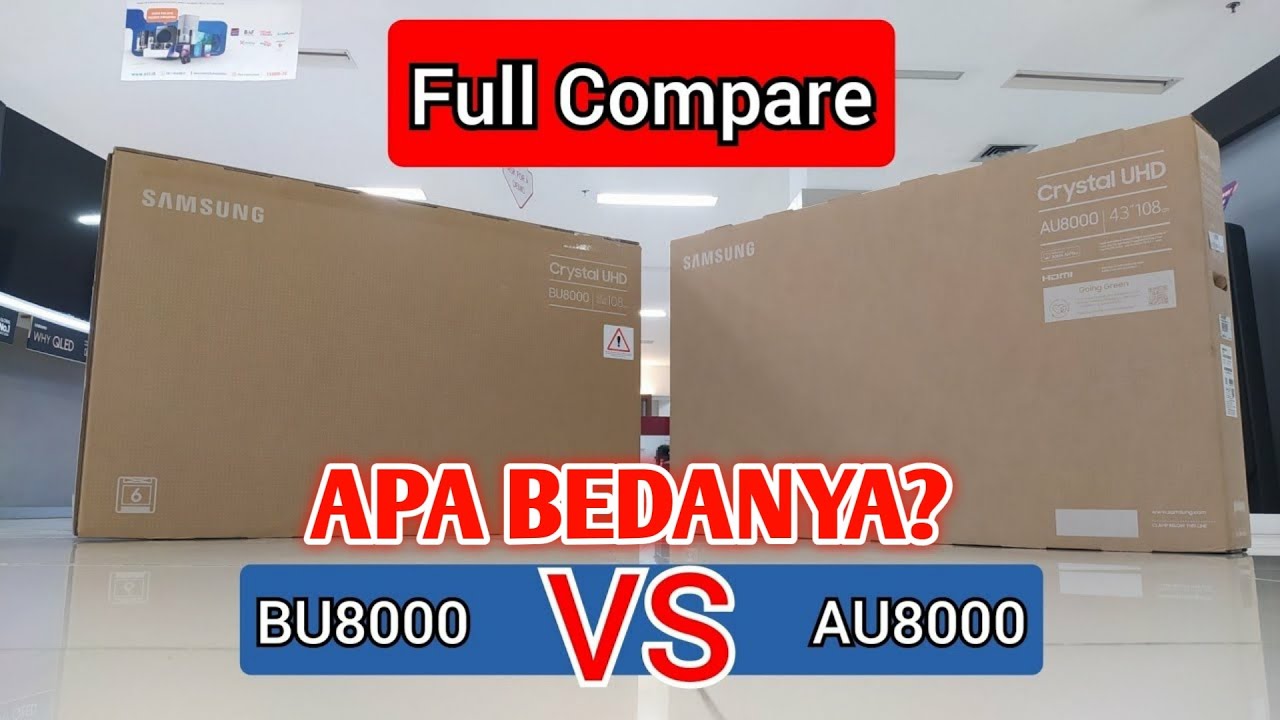 Full Compare SAMSUNG BU8000 VS AU8000 | Perbedaan SAMSUNG BU8000 dengan ...
