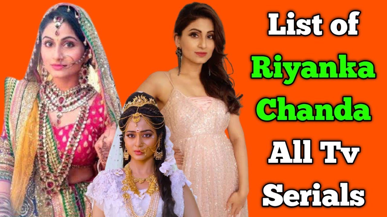 Riyanka Chanda All Tv Serials List || Indian Television Actress || Meet ...