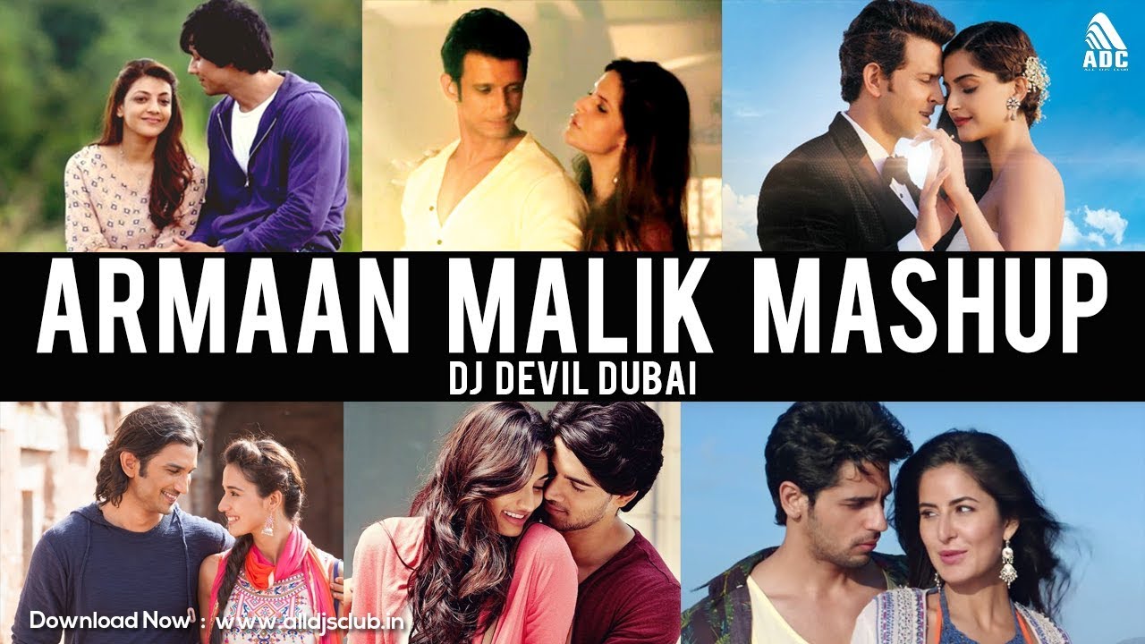Armaan Malik Mashup - DJ Devil Dubai | Full Video - YouTube