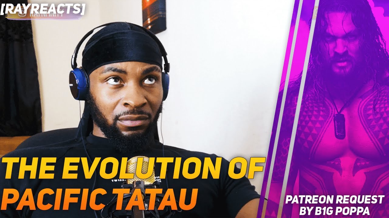 😳I REALLY WANT ONE!!😳|| The Evolution of Pacific Tatau - [RAYREACTS ...